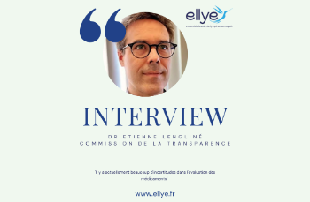 Interview du Dr etienne Lengliné, de la Commission de la Transparence | Ellye